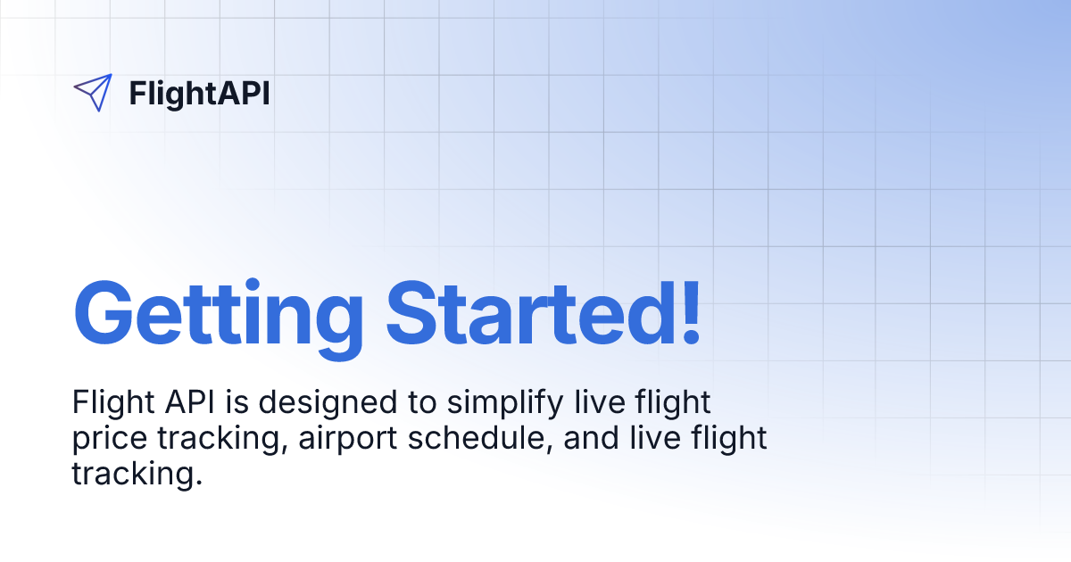 Getting Started! | FlightAPI
